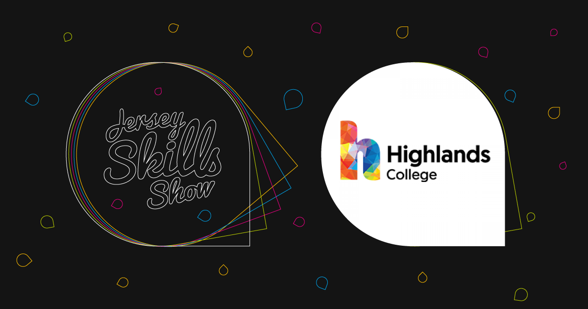 Jersey Skills Show | Highlands College